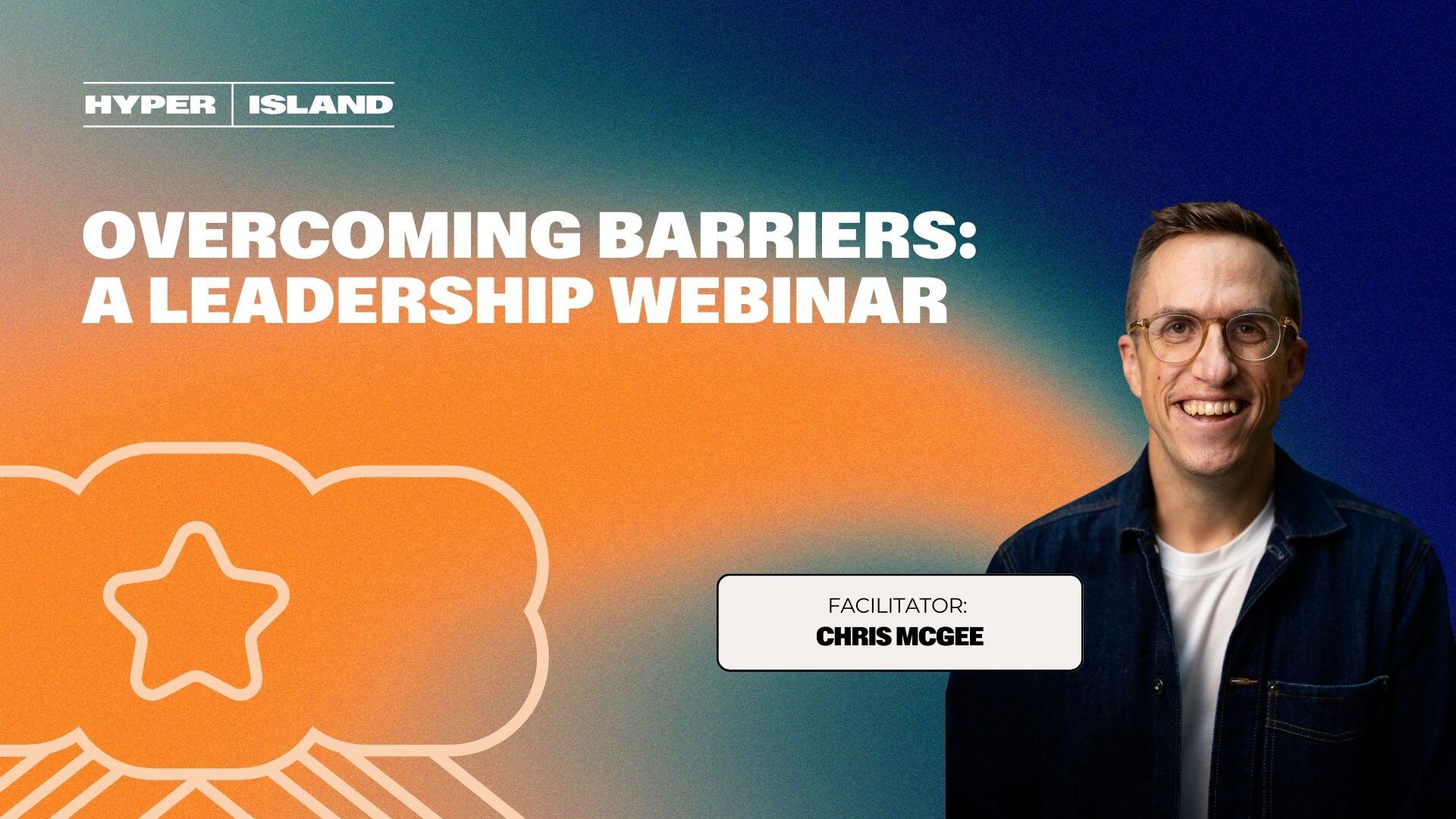 Webinar: Overcoming Barriers | HYPER ISLAND